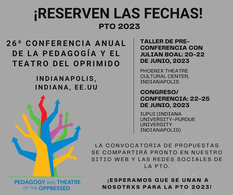 ¡Reserven las fechas! | Pedagogy and Theatre of the Oppressed, Inc.